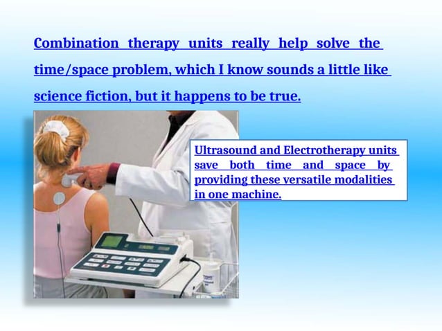 usingcombinationtherapyunitsinphysicaltherapytreatment-180318150417 (1 ...