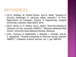 Using Computing Methods to Secure VANET | PPT