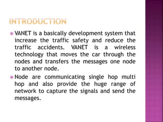 Using Computing Methods to Secure VANET | PPT