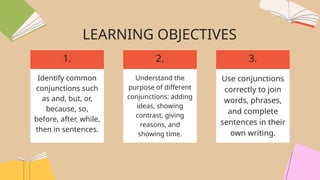 Using Conjunctions to Connect Ideas.pptx