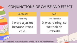 Using Conjunctions to Connect Ideas.pptx