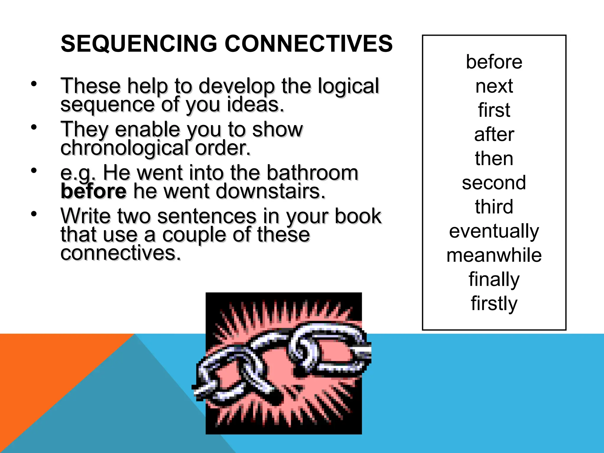 Using_connectives_correctly_.ppt for students | PPT | Free Download
