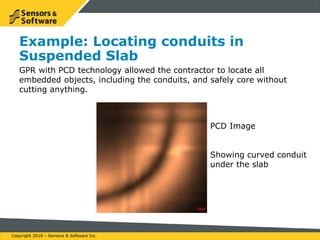 Using Conquest Ground Penetrating Radar (GPR) to locate embedments in ...
