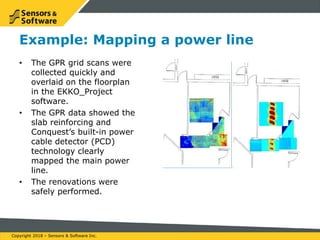Using Conquest Ground Penetrating Radar (GPR) to locate embedments in ...
