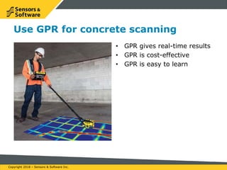 Using Conquest Ground Penetrating Radar (GPR) to locate embedments in ...