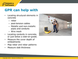 Using Conquest Ground Penetrating Radar (GPR) to locate embedments in ...