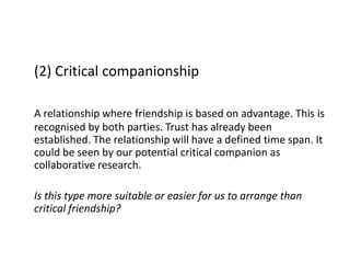 Using a critical friend for a small project | PPTX
