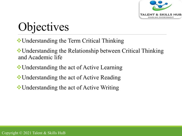 Using Critical Thinking Skills to be an Active Learner | PPT