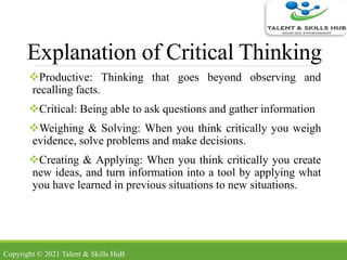 Using Critical Thinking Skills to be an Active Learner | PPT