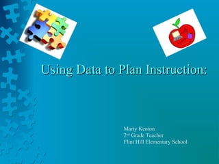 Using Data to Drive Instruction | PPT