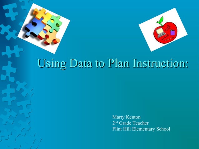 Using Data to Drive Instruction | PPT | Internet for Beginners | Internet