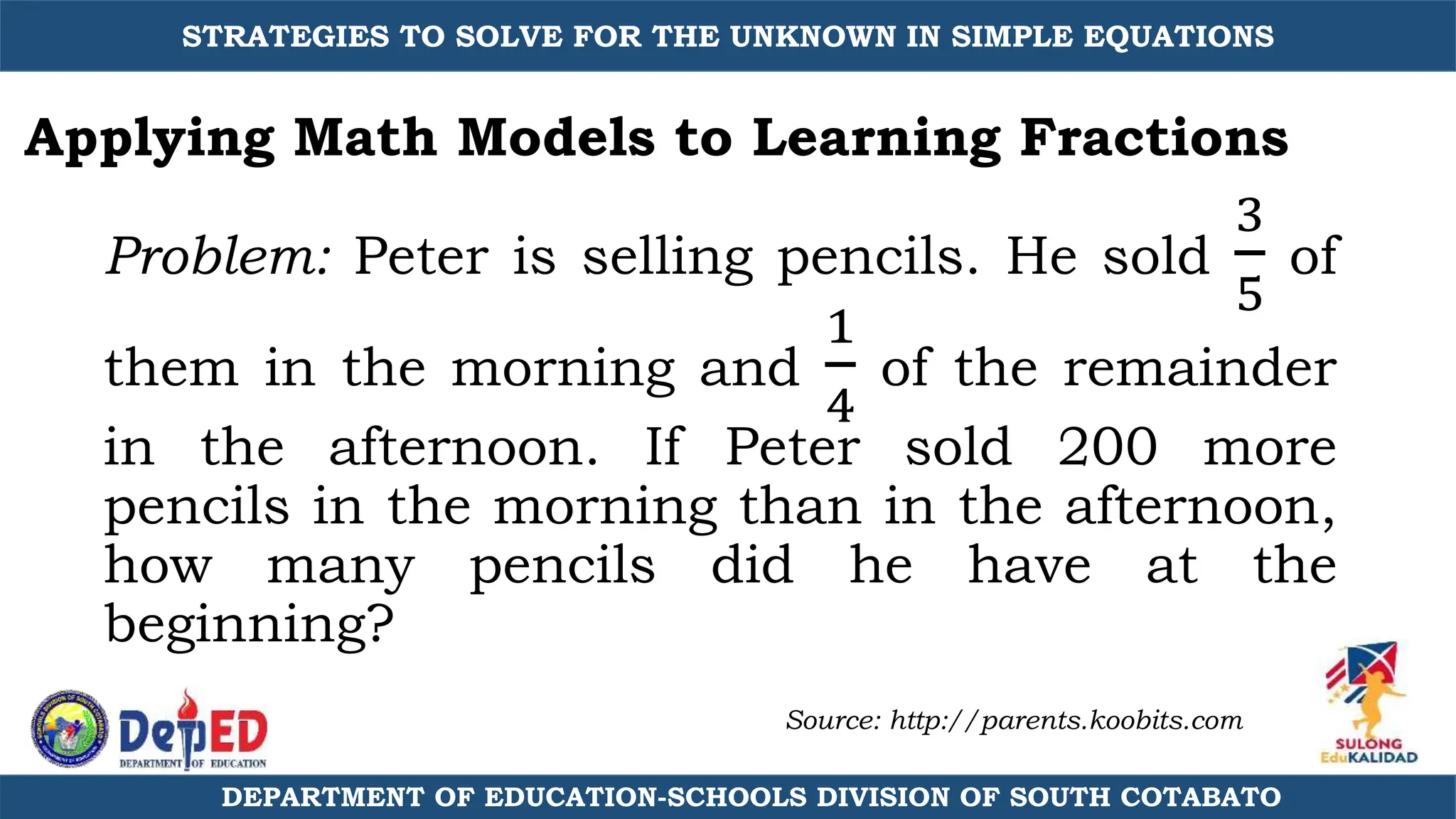 Using Different Strategies to Solve for the Unknown in Simple Equations ...