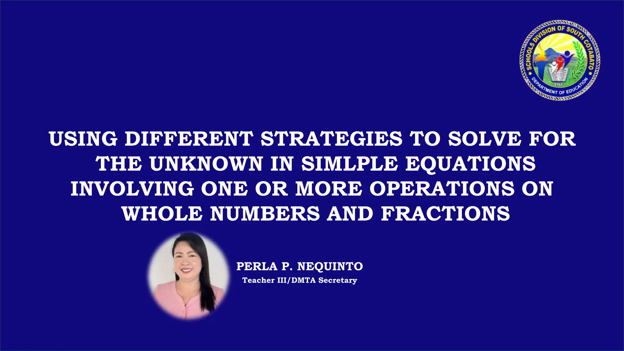 Using Different Strategies to Solve for the Unknown in Simple Equations ...