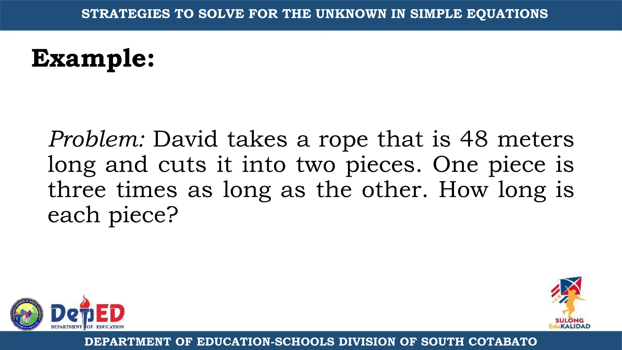 Using Different Strategies to Solve for the Unknown in Simple Equations ...