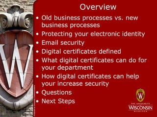 Using Digital Certificates To Secure Sensitive Communications At Uw ...