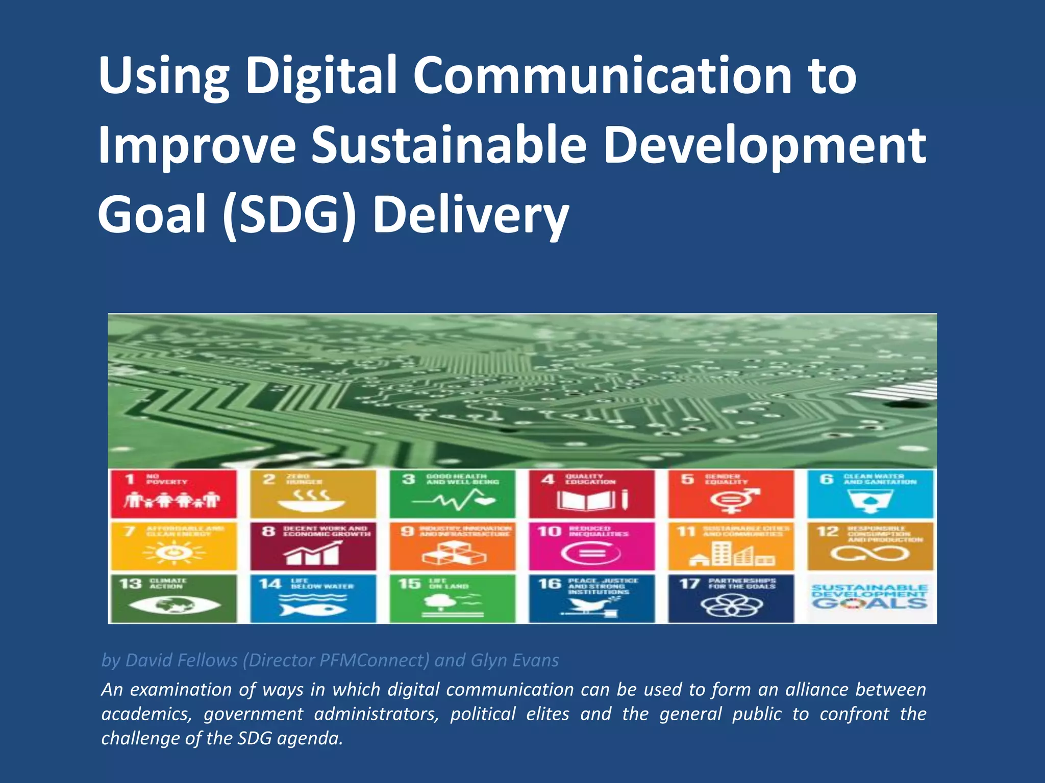 Using digital communication to improve sustainable development goal (sdg) delivery | PDF
