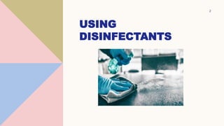 Using Disinfectants.pptx
