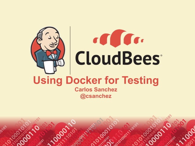 Using Docker for Testing | PPT