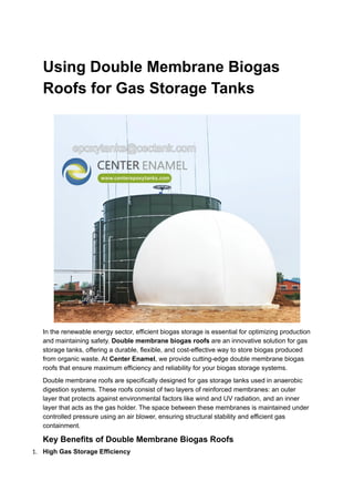 Using Double Membrane Biogas Roofs for Gas Storage Tanks.docx