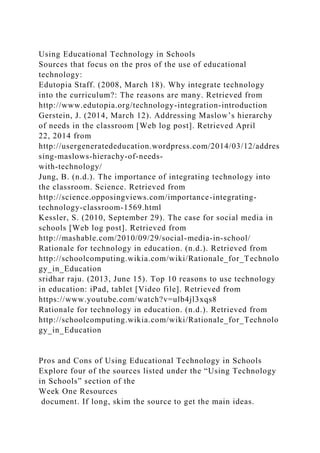 Using Educational Technology in SchoolsSources that focus on the p.docx ...