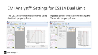 Using EMI Analyst™ to Perform Method CS114 Analyses for MIL-STD-461 | PPTX