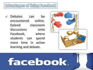 Using facebook in the classroom | PPT