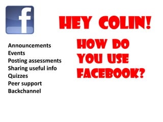 Using Facebook as a college VLE | PPT