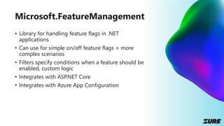 Using feature flags in an ASP.NET Core app on Azure | PPTX