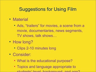 Using Film in the EFL Classroom | PPT