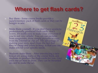 Using flash cards with young learners | PPTX