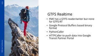 Using FME Cloud to Produce Realtime Data Transit Update Streams (GTFS Realtime) | PDF