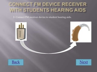 Using FM System Device for Teaching Hearing Impaired | PPTX
