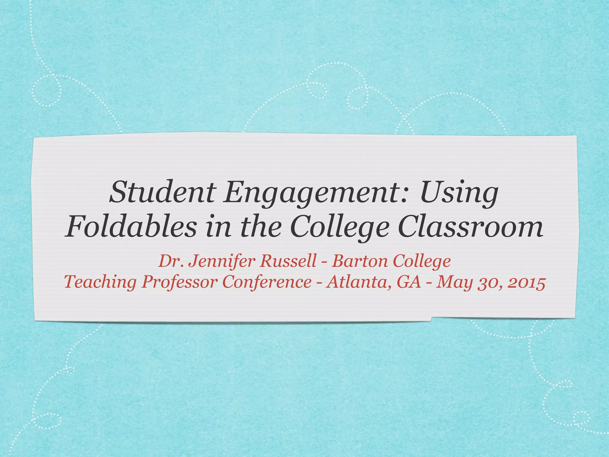 Using foldables in the college classroom | PDF