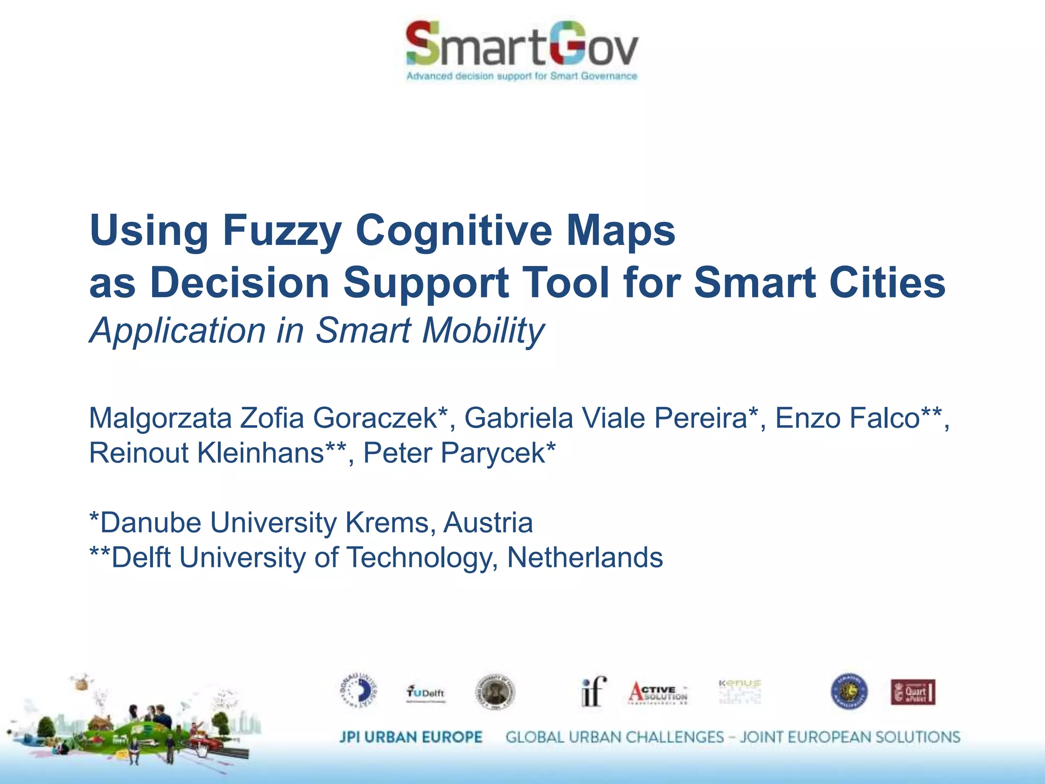 Using fuzzy cognitive maps as decision support tool for smart cities ...
