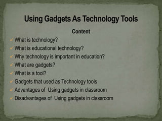 Using gadgets as technology tools | PPTX