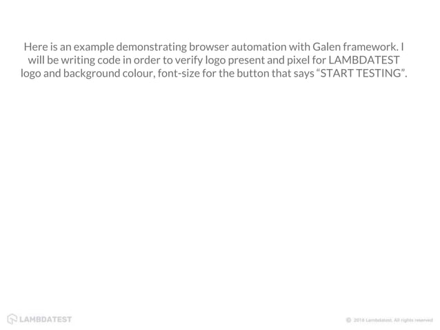 Using Galen Framework For Automated Cross Browser Layout Testing Ppt