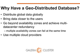 Using galera replication to create geo distributed clusters on the wan ...