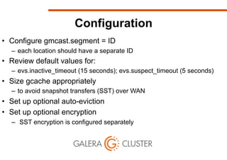 Using galera replication to create geo distributed clusters on the wan ...
