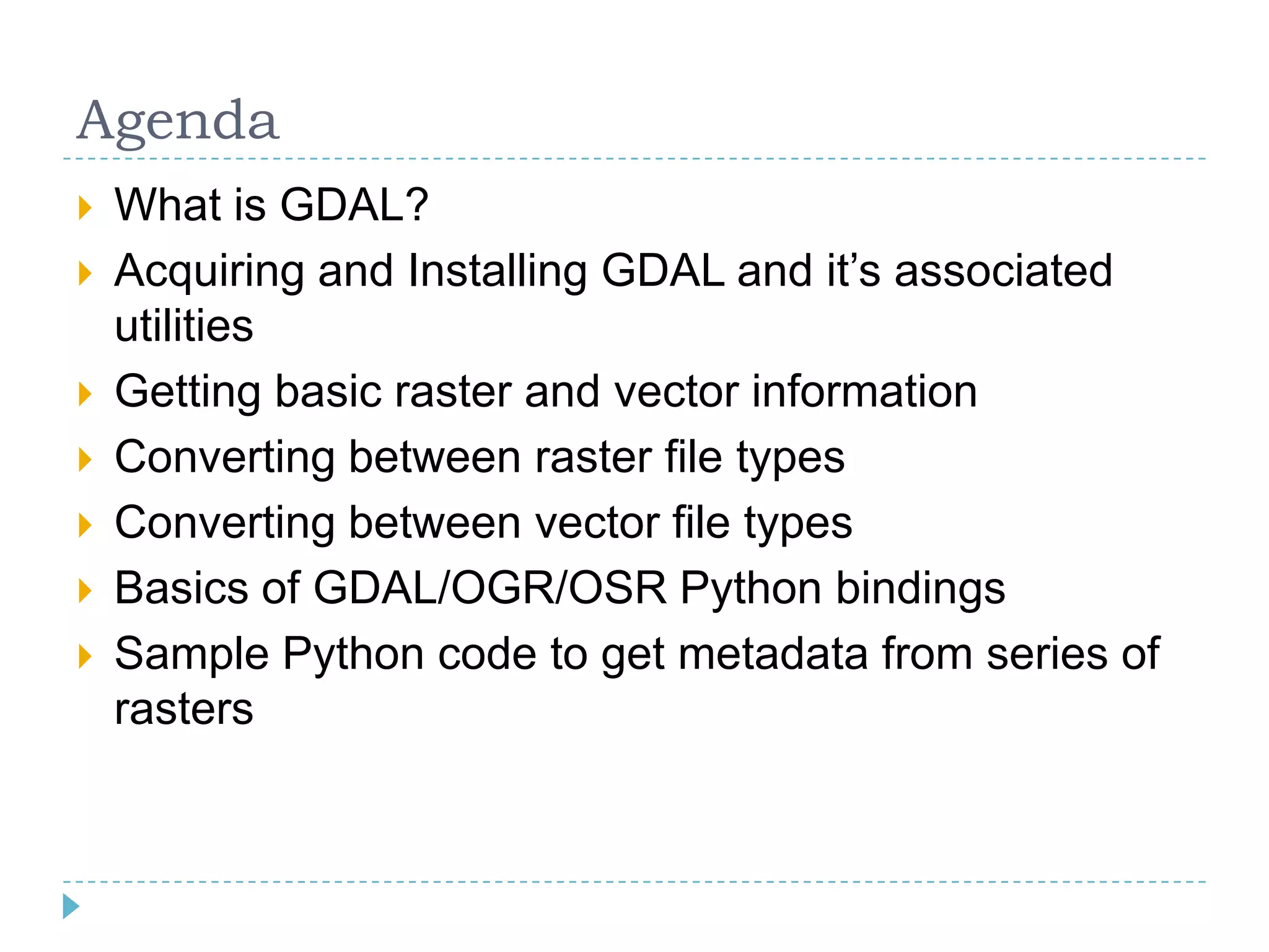 Using GDAL In Your GIS Workflow | PPTX | Programming Languages | Computing