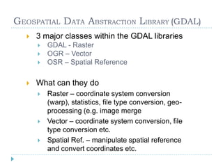 Using GDAL In Your GIS Workflow | PPTX | Programming Languages | Computing
