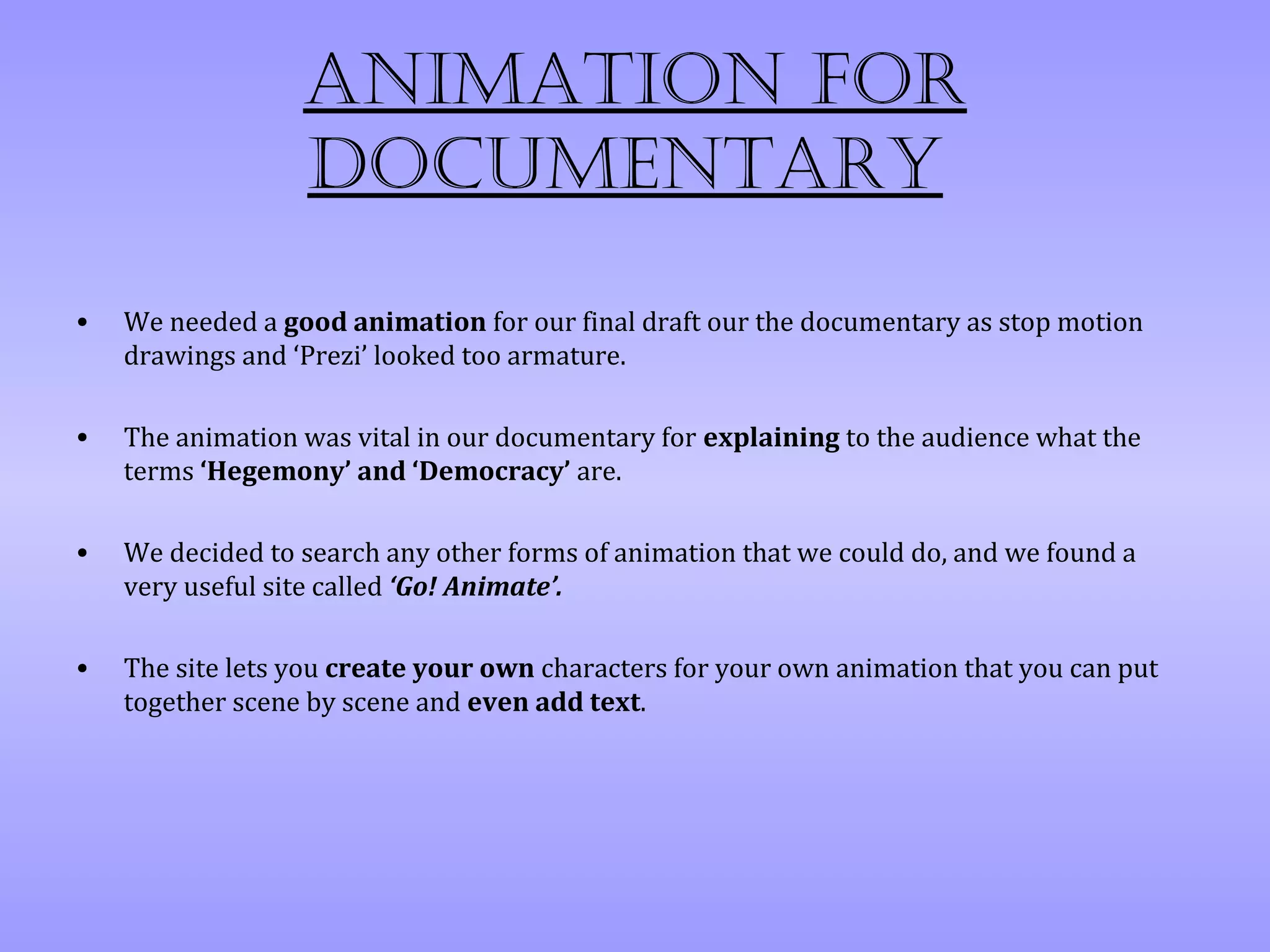 Using ‘go animate’ | PPT | Computer Animation | Computer Software and Applications