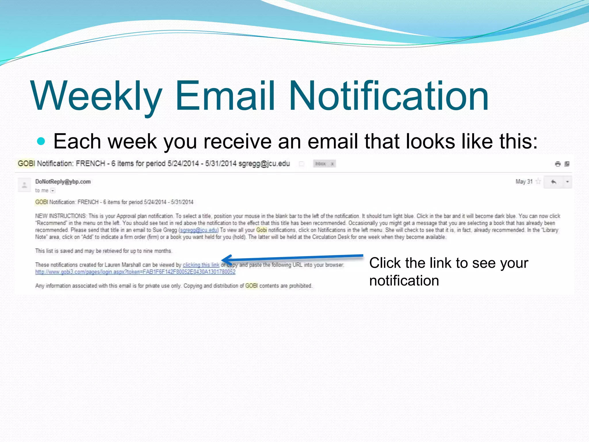 Using Gobi Notifications | PPT