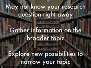 Using Good Questions: Narrowing a Topic and Developing a Research ...