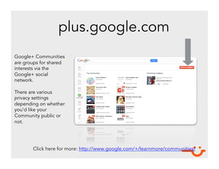 Learn how to use Google+ Communities like a boss | PPT