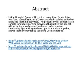 Using google's speech API for language instruction | PPTX