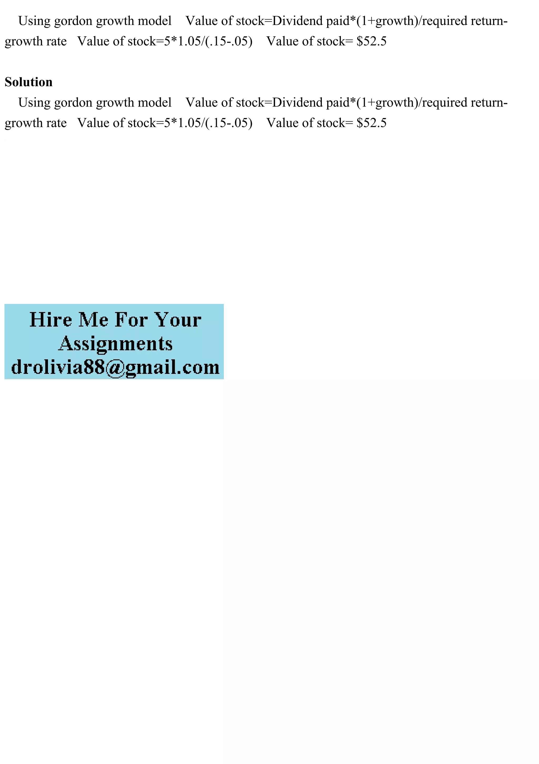 Using gordon growth model Value of stock=Dividend paid(1+growt.pdf