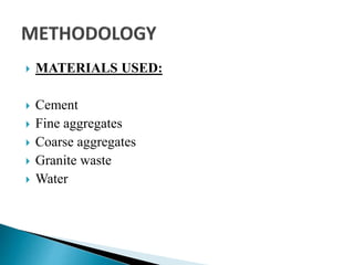 USING GRANITE WASTE COCRETE PAVER.pptx