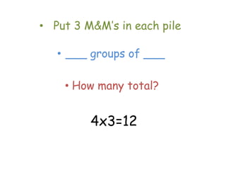 Using groups to teach multiplication | PPTX
