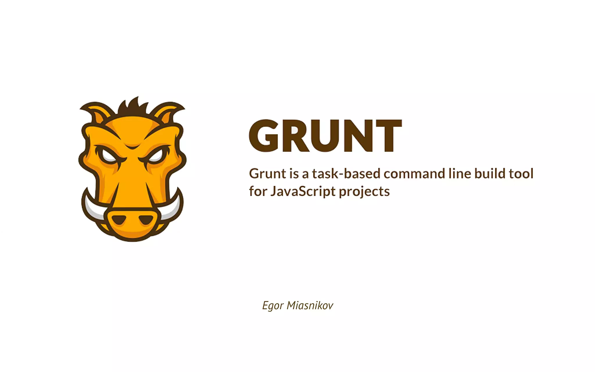Using GruntJS | PPT