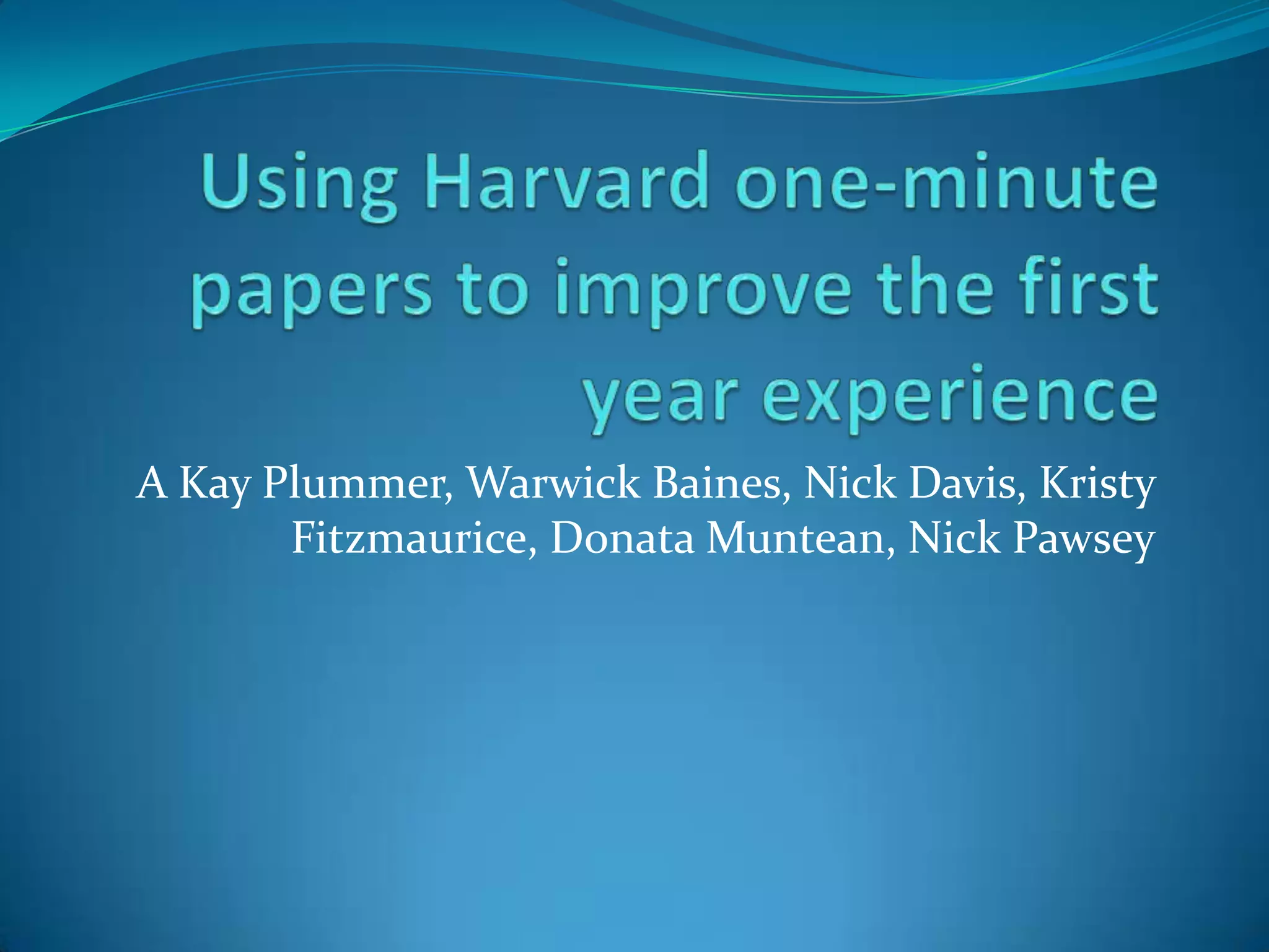 Using Hrvard 1 Minute Papers | PPTX
